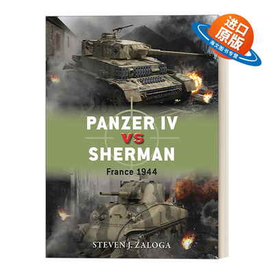 英文原版 Panzer IV vs Sherman 四号坦克对战谢尔曼 对战历史 英文版 进口英语原版书籍