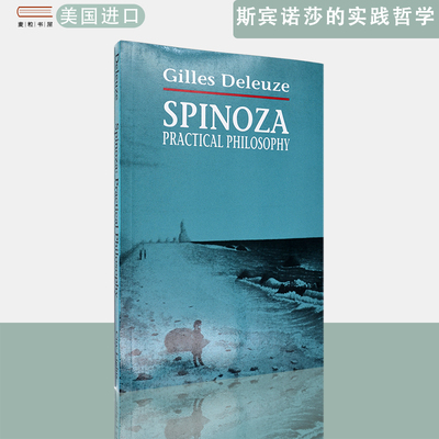 【现货】斯宾诺莎的实践哲学 Spinoza Practical Philosophy Gilles Deleuze 德勒兹 正版进口 英文原版书