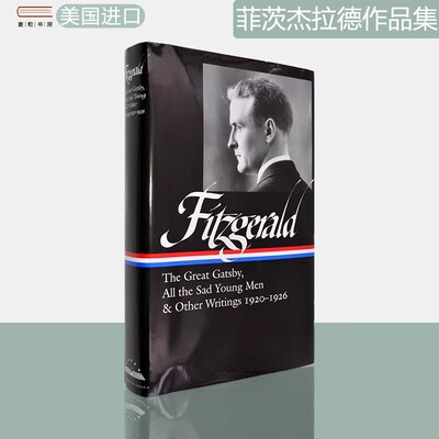 【现货】英文原版 美国文库系列 菲茨杰拉德作品集 1920-1926 F. Scott Fitzgerald: The Great Gatsby, All the Sad Young Men