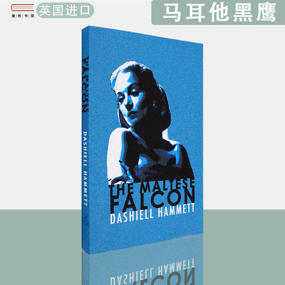 【现货】英文原版马耳他黑鹰The Maltese Falcon Dashiell Hammett达希尔哈米特经典畅销犯罪小说
