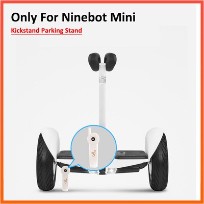 Kickstand For Ninebot Mini Xiaomi Scooter Balance Car Parkin