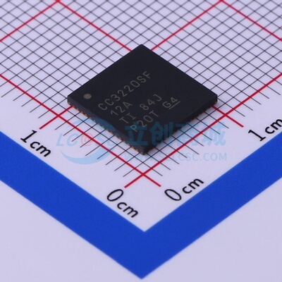 无线收发芯片 CC3220SF12ARGKR VQFN-64 TI/德州 电子元器件配单