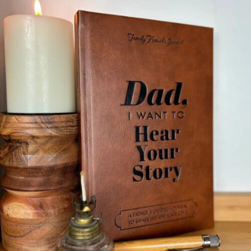 Dad, I want to hear your story Heirloom. Dad, I want to hea