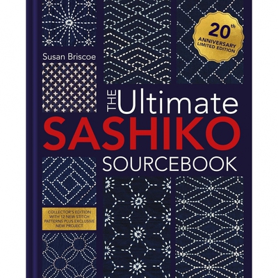 现货 英文精装 The Ultimate Sashiko Sourcebook 20周年收藏版 刺子绣资料集 日本传统刺绣技艺 原版进口图书