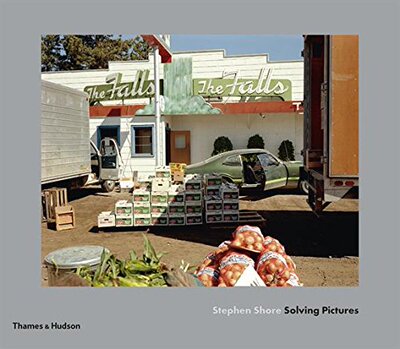 【现货】斯蒂芬·肖尔:破译照片 摄影集 Stephen Shore: Solving Pictures