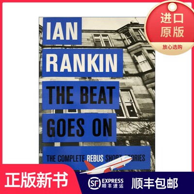 【正版现货】英文原版 The Beat Goes On 探长雷布思全集 爱伦坡小说奖 钻石*首奖得主伊恩·兰金 英文版 进口英语原版书籍Ian Ran
