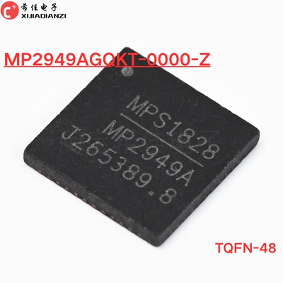 原装正品 MP2949AGQKT-0000-Z MP2949A TQFN-48封装
