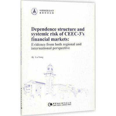 正版包邮 Dependence structure and systemic risk of CEEC-3 s financial markets by Lu Yang 9787520323512