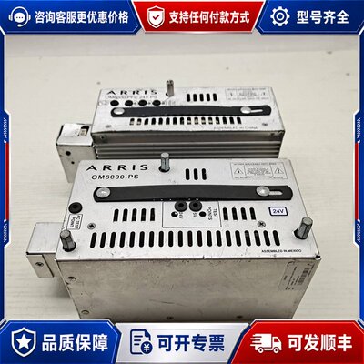 议价ARRIS 型号OM6000-PS 1块OM60可维修