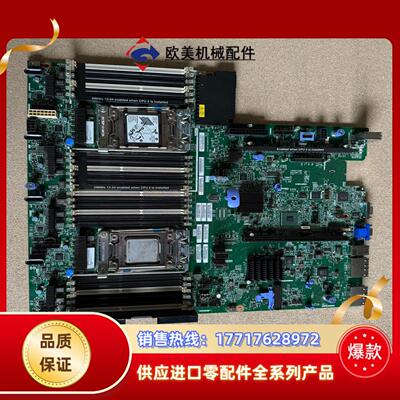 IBM 3650m4主板 00AM209。00W2671。0议价