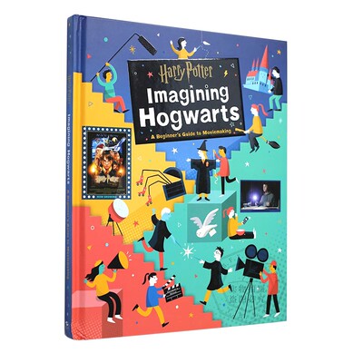 哈利波特 畅想霍格沃茨 电影制作初学指南 英文原版 Harry Potter: Imagining Hogwarts 儿童趣味益智活动书 精装