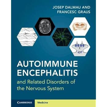【3-6周达】Autoimmune Encephalitis and Related Disorders of the Nervous System 9781108583510