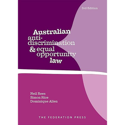 现货英文原版Australian Anti-Discrimination and Equal Opportunity Law 9781760021559