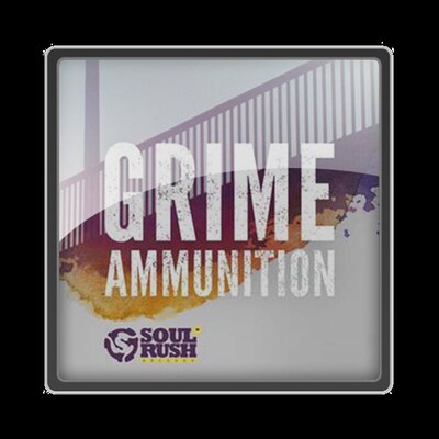 极速Soul Rush Records GrimHe Ammunition WAV