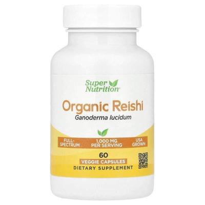 Super Nutrition,Organic Reishi Mushroom, 60 Veggie Capsules