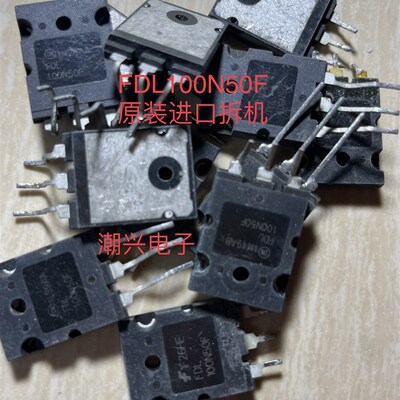 FDL100N50F IXFL100N50 IXFB100N50P 原装原字进口拆机测好