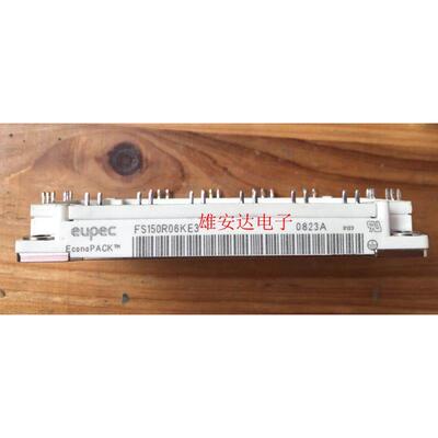 FS150R06KE3 FS100R17KE3 FS200R06KE3 FS200R12KT4R全新 拆机