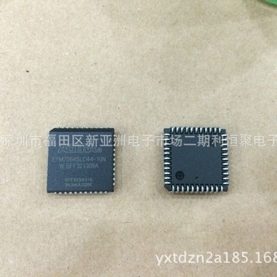 全新 EPM7064SLC44-10N 可编程逻辑器件 专业BOM 一站式配单IC