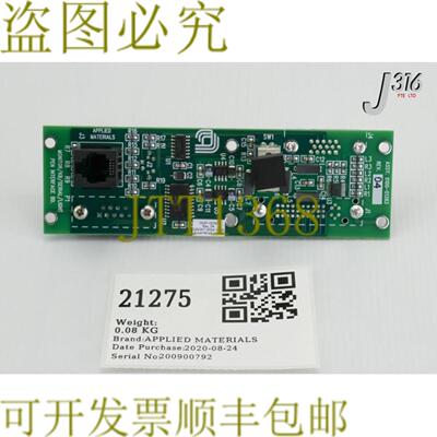 供应21275 应用材料 PCB ASSY MONKBSERIALLIGHT PE  0100