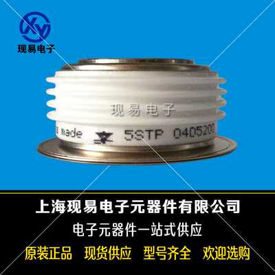 5STP04D4200 5STP04D5200 5STP03D6500 5STP03X6500全新晶闸管