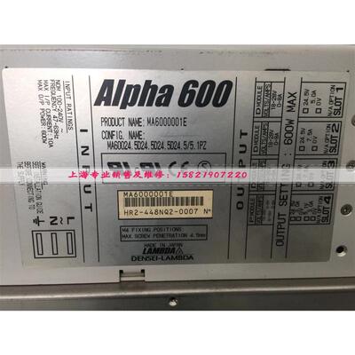 Alpha600MA6000001E电源MA600245024502450245/51PZ现货
