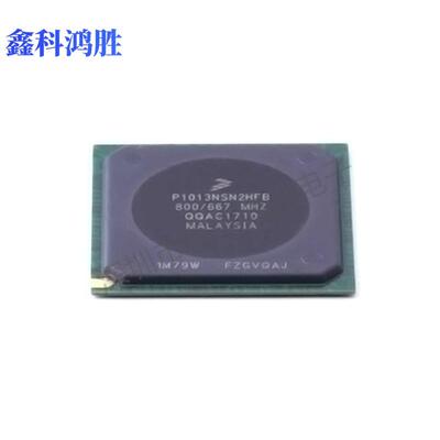 原装现货 P1013NSN2HFB BGA-689 PowerPCe500v2 32位微控处理器IC