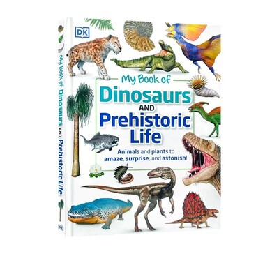 英文原版 DK My Book of Dinosaurs and Prehistoric Life 恐龙和史前生物DK科普百科书 少儿科普 英语启蒙认知读物