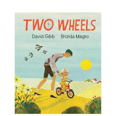 【现货】两个轮子 生活如同骑自行车Two Wheels英文儿童绘本自我认知情绪管理David Gibb ?Brizida Magro?精装Walker Books UK3-6