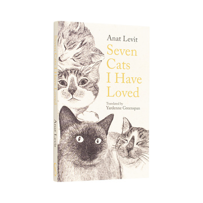 【现货】我爱着的七只猫Seven Cats I Have Loved英文传记平装Anat Levit进口原版书Serpent's Tail9781800812703