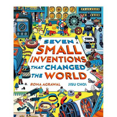 【现货】改变世界的7项小发明   STEM科普绘本Seven Small Inventions that Changed the World英文儿童绘本知识百科Roma Agrawal