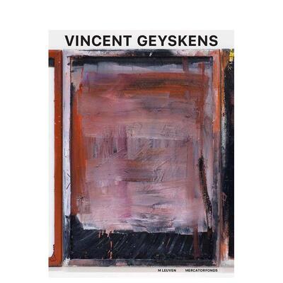 【现货】文森特盖斯肯斯Vincent Geyskens英文外国美术当代Dominic Van den Boogerd简装Yale University Press进口原版书9780300