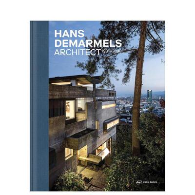 【预售】汉斯·德马梅尔斯：建造1931-2010 Hans Demarmels: Architect 1931–2010 英文进口原版建筑设计图书Stephan Rutishause