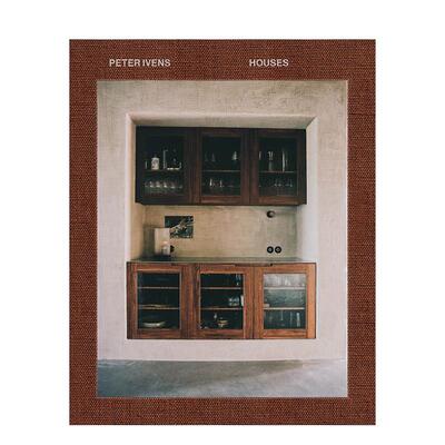 【预售】比利时室内设计师Peter Ivens-房子Peter Ivens - Houses英文室内设计设计师工作室Ivens精装Luster进口原版书9789460583
