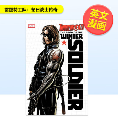 【预售】【Marvel】雷霆特工队冬日战士传奇英文漫画进口原版图书平装Thunderbolts: The Saga of The Winter Soldier Steve Ept