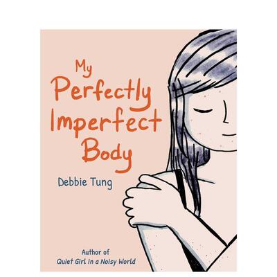 【预售】【Andrews】我的身体不完美My Perfectly Imperfect Body英文漫画图书Debbie Tung平装Andrews McMeel Publishing9781524