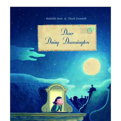 【现货】致黛西唐宁顿DEAR DAISY DUNNINGTON英文儿童绘本插画师Mathilde Stein Lemniscaat精装进口原版书