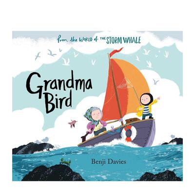 【现货】【英国获奖插画师Benji Davies】奶奶的小鸟【Storm Whale】Grandma Bird英文儿童绘本自我认知情绪管理Benji Davies3-6岁