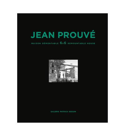 【预售】让普鲁维6x6可拆卸住宅卷1Jean Prouvé 6x6 Demountable House1944 – VOL. 1英文建筑设计建筑师工作室精装Jean Prouve