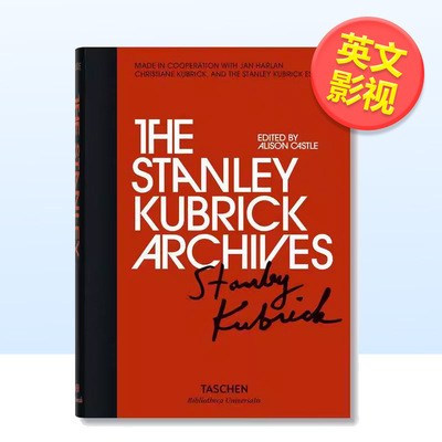 【现货】斯坦利库布里克档案【Bibliotheca Universalis】The Stanley Kubrick Archives英文影视Alison Castle进口原版书TASCHEN