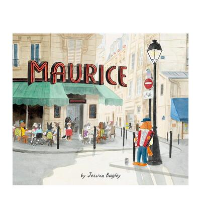 【现货】【插画师Jessixa Bagley】莫里斯Maurice英文儿童绘本插画师Jessixa Bagley精装Chronicle Books3-6岁进口原版书97817972