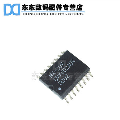 CMX602AD4 贴片 SOP-16 集成IC 芯片