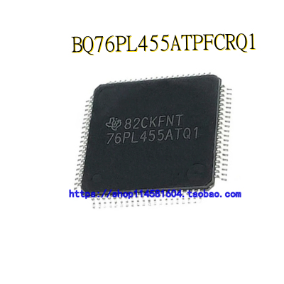 BQ76PL455ATPFCRQ1 76PL455ATQ1 TQFP-80 全新原装正品 可配单