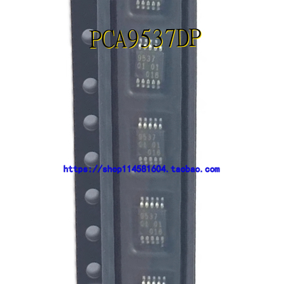 PCA9537DP 9537 MSOP-10 全新原装正品 可配单