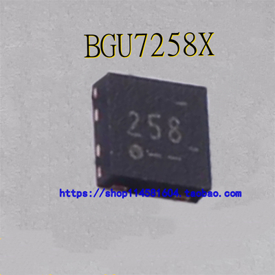 BGU7258X 丝印258 HXSON-6 全新原装正品 可配单