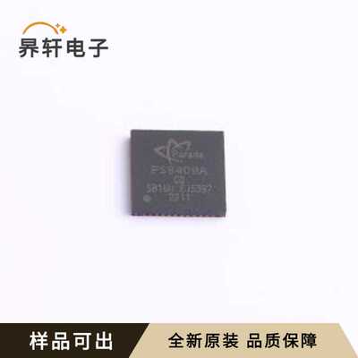 PS8409AQFN48GTR2-C0原装全新-