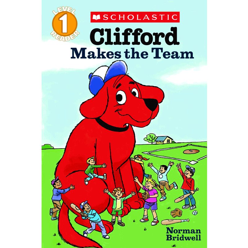 英文原版 学乐分级读物1级 大红狗来组队 CLIFFORD MAKES THE TEAM 故事绘本 分级读物