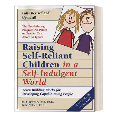 英文原版 Raising Self-Reliant Children in a Self-Indulgent World  second edition 让孩子做自己的主人 第二版 英文版 进口书