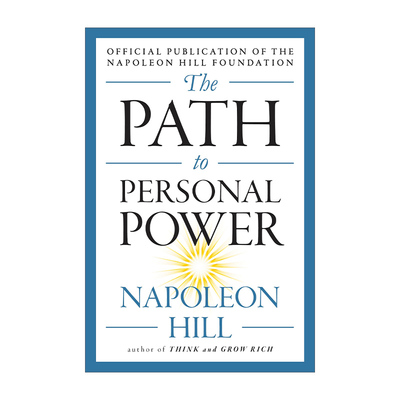 英文原版 The Path to Personal Power The Mental Dynamite Series 通往个人力量之路 自我提升 Napoleon Hill 进口英语原版书籍