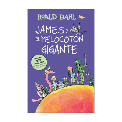 原版 James y el melocoton gigante James and the Giant Peach 詹姆斯和大仙桃 西班牙语版 罗尔德达尔 进口原版书籍