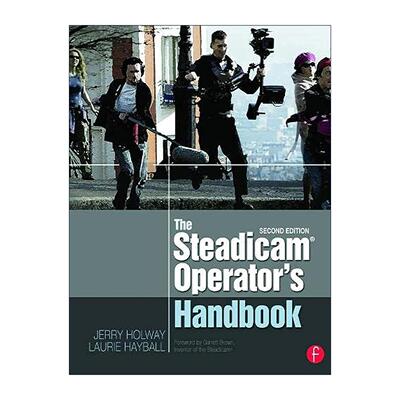 英文原版 The Steadicam Operator's Handbook 斯坦地康摄影操作手册 第2版 英文版 进口英语原版书籍